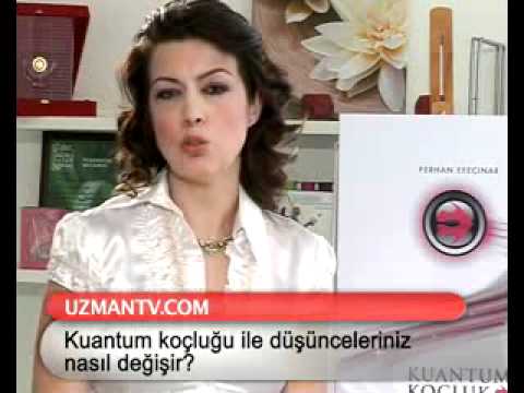 Kuantum ile düşüncelerimiz nasıl değişir? Nilda Ferhan Efeçınar Kuantum