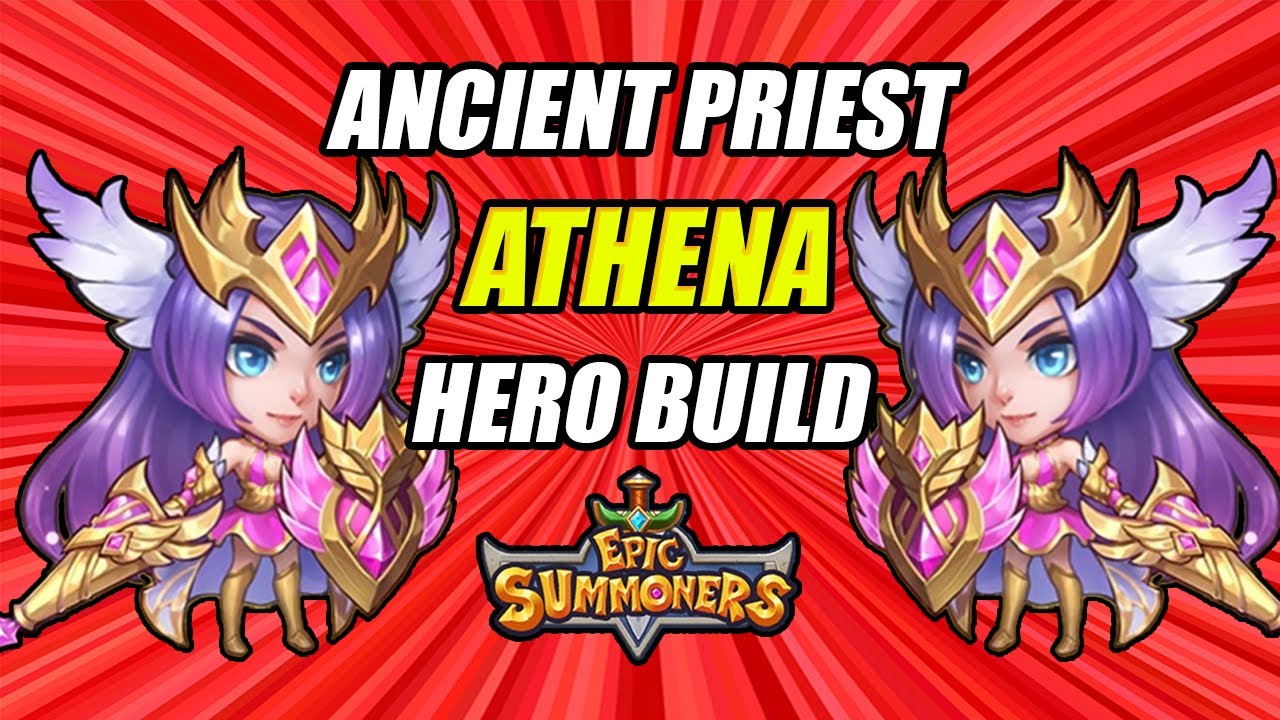 Epic Summoners – Ancient Hero Athena – Recommended Builds - YouTube