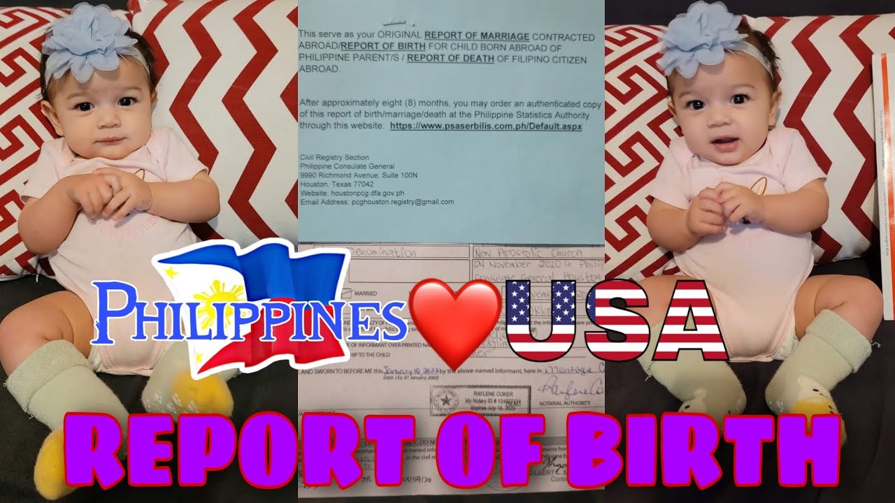 REPORT of BIRTH of my U.S Born Child in the Philippine Consulate| Dual ...