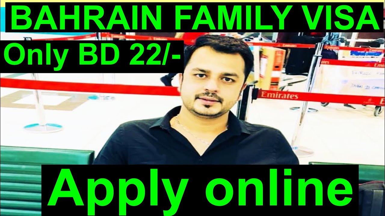 Bahrain Family Visa Requirements 2022 YouTube bahrain-family-visa-requirements-2022-youtube
