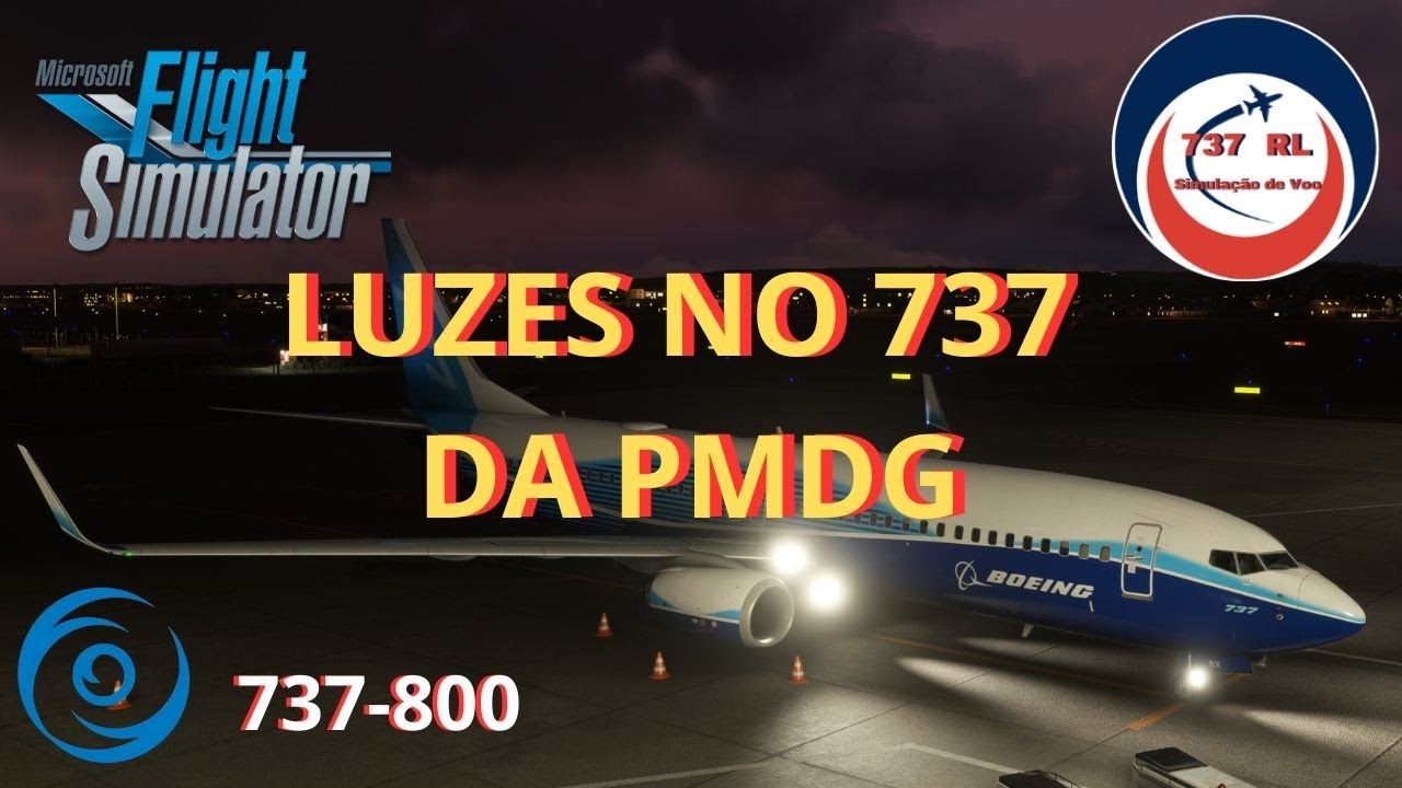 [2023]Luzes externas do 737 da PMDG - YouTube