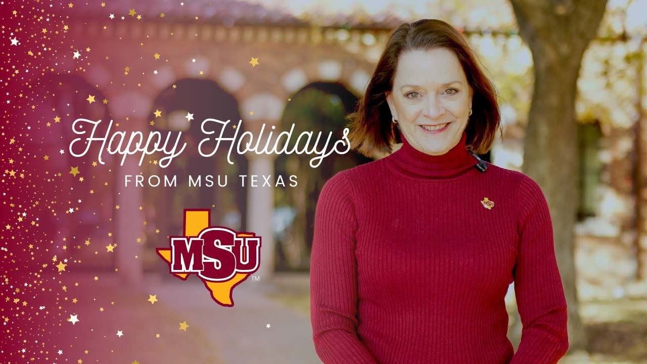 Happy Holidays from MSU Texas! - YouTube