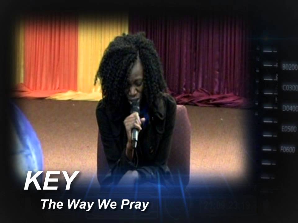 The Way We Pray - YouTube