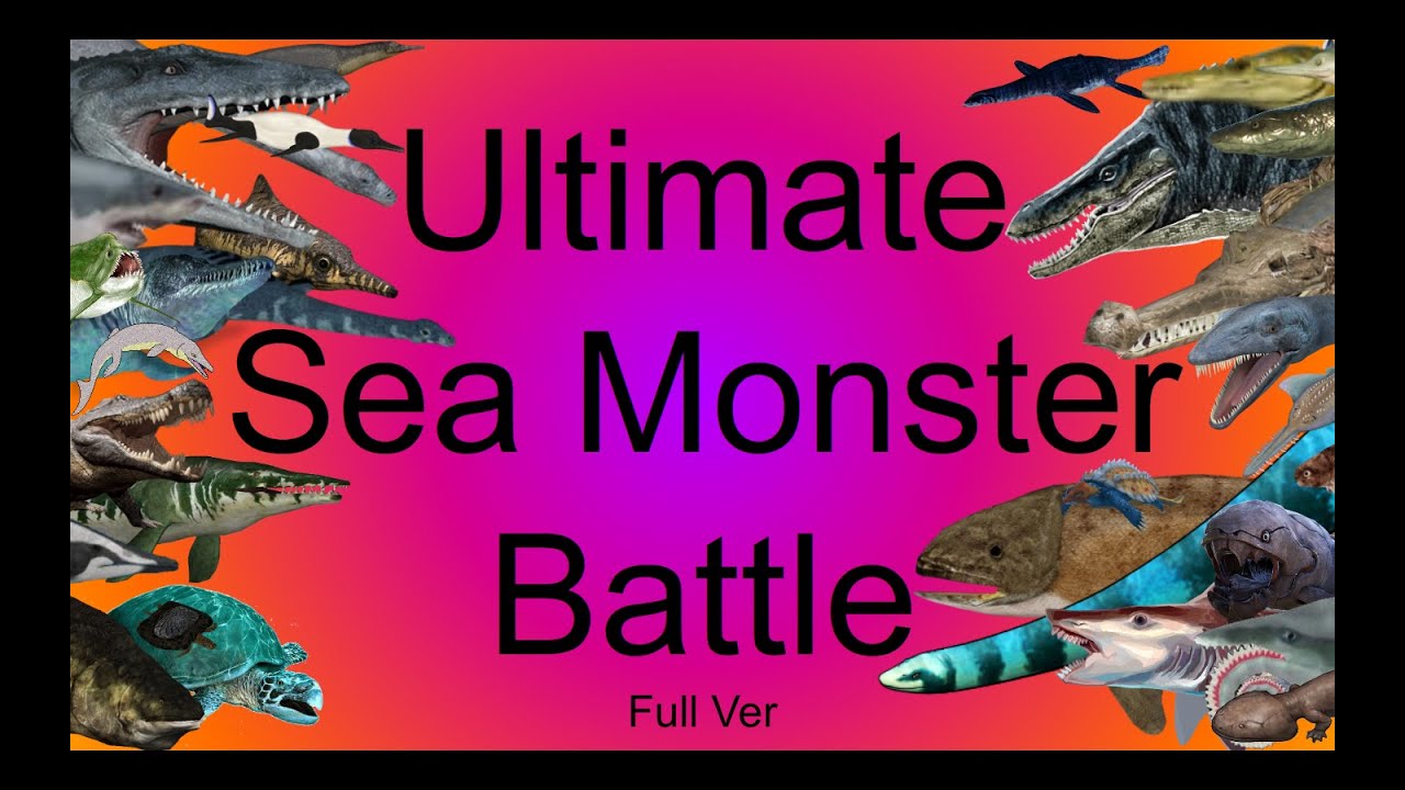 Ultimate Sea Monster Battle Full Ver - YouTube