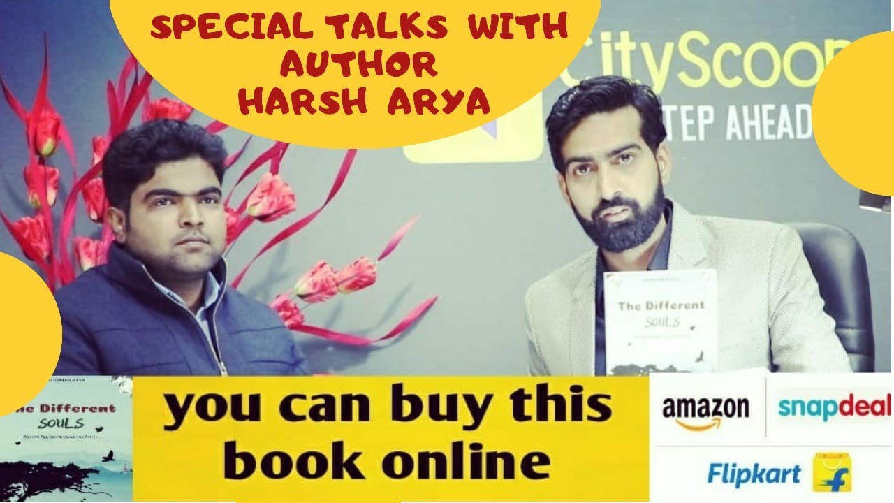 Special talks l author Harsh Arya l The different souls l CityScoop l ...