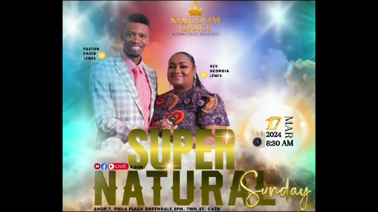 SUPERNATURAL SUNDAY MORNING - March 17, 2024 | Pastor David Lewis - YouTube