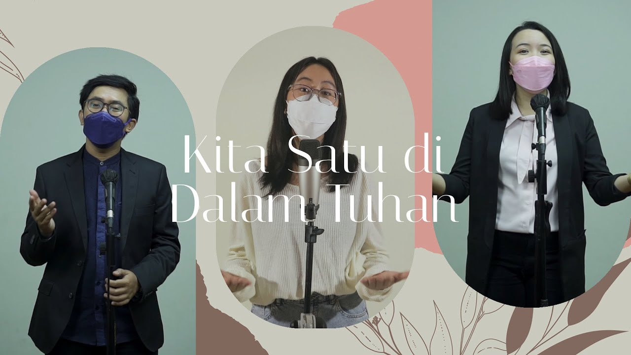 KJ 256 - Kita Satu di Dalam Tuhan - YouTube Music