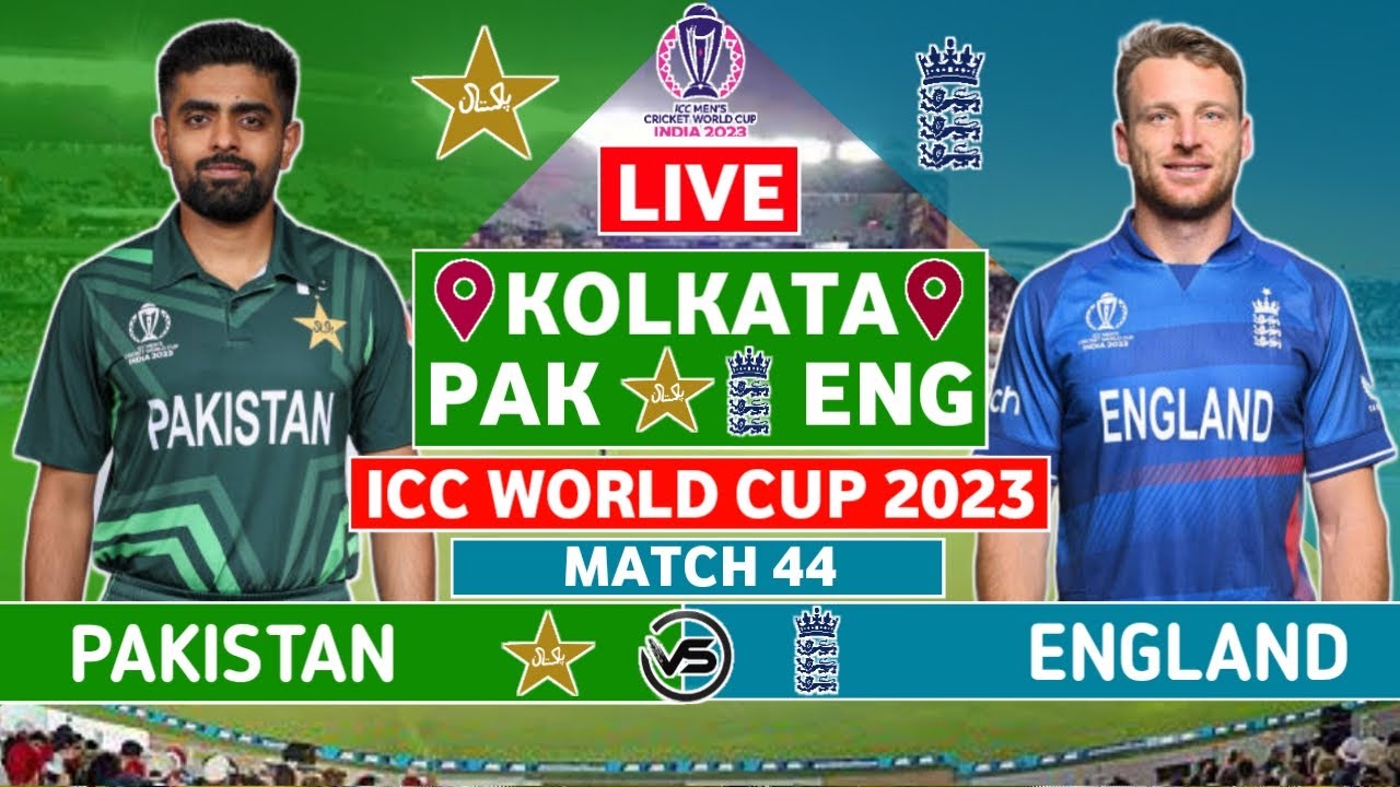 ICC Cricket World Cup 2023 Live: ENG v PAK Live Scores | England vs ...