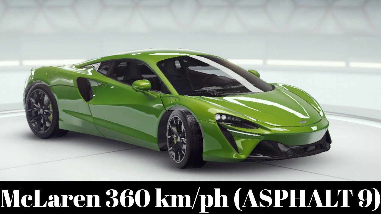 McLaren 360 km/ph (ASPHALT 9) - YouTube