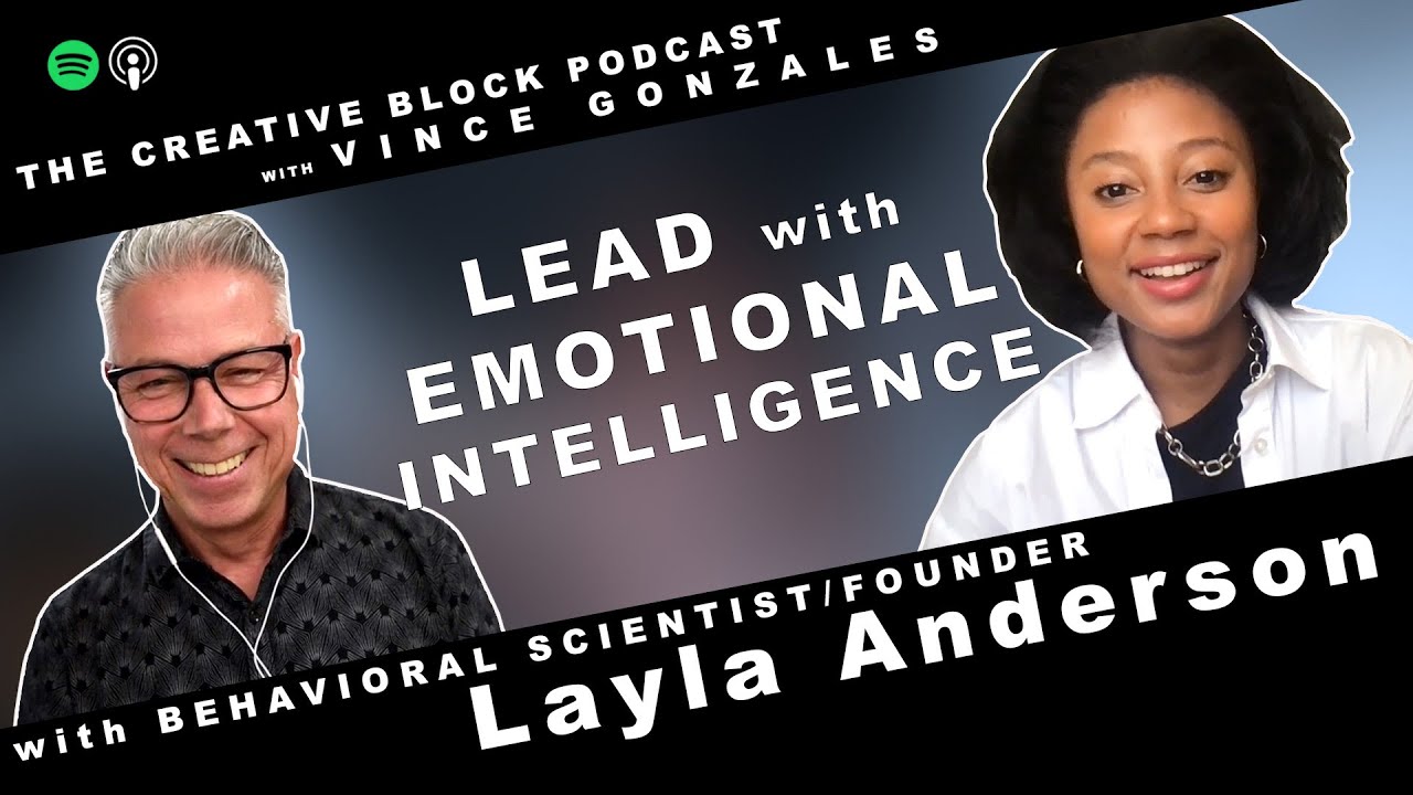 The Future of Leadership is Emotional Intelligence with Layla Anderson ...