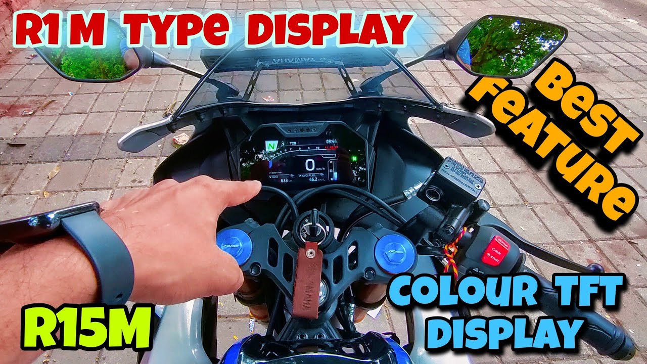 New Colour TFT display in R15 M | R1 M type Display | Best Feature of ...