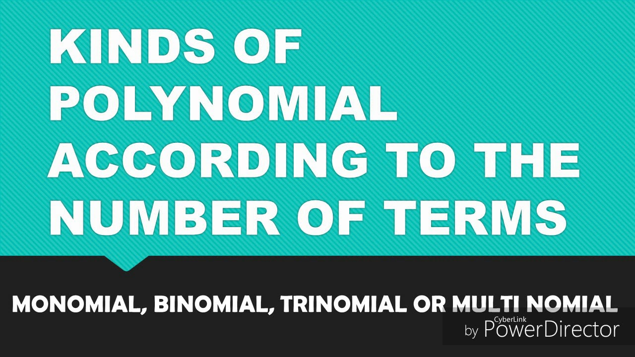 Kinds Of Polynomials According To The Number Of Terms YouTube kinds-of-polynomials-according-to-the-number-of-terms-youtube