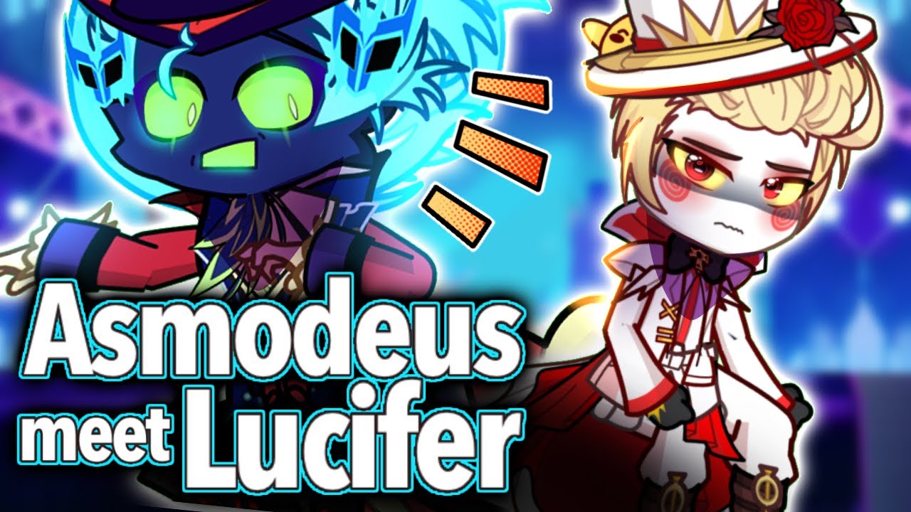 If God || Lucifer Meet Asmodeus || Hazbin Hotel Gacha Animation ...