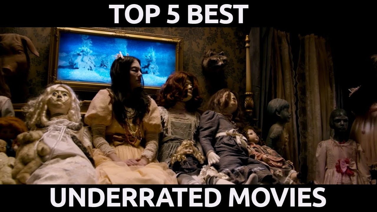 Top 5 Best Underrated Horror Movies - YouTube