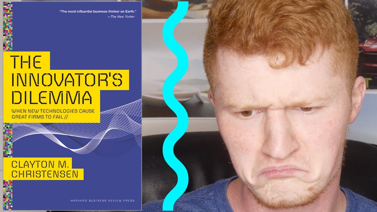 The Innovator's Dilemma by Clayton Christensen | Book Review - YouTube