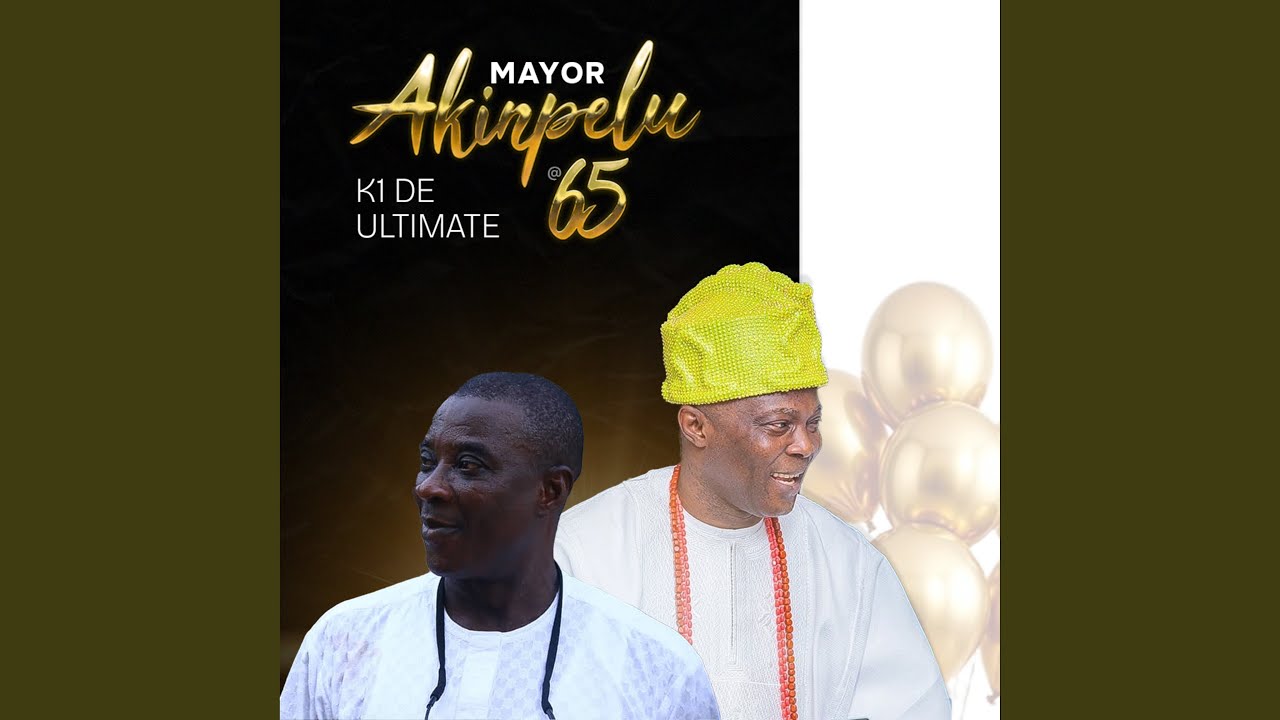 Mayor Akinpelu @ 65 Pt. 1 - YouTube