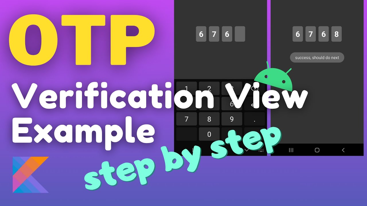 Android Otp Verification Tutorial Android Otp Verification View Example Kotlin 2021 Step By 0402