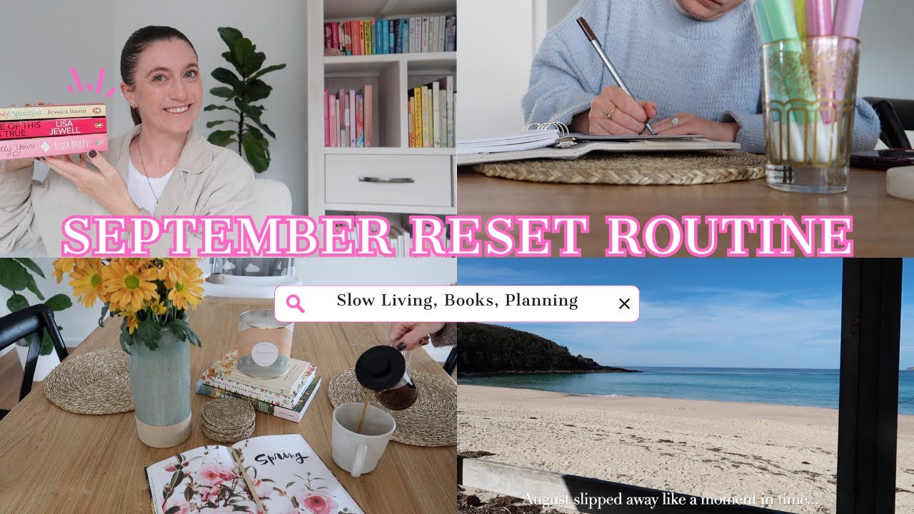 🌈 SEPTEMBER RESET ROUTINE | Cleaning Motivation, Slow Living, Planning ...