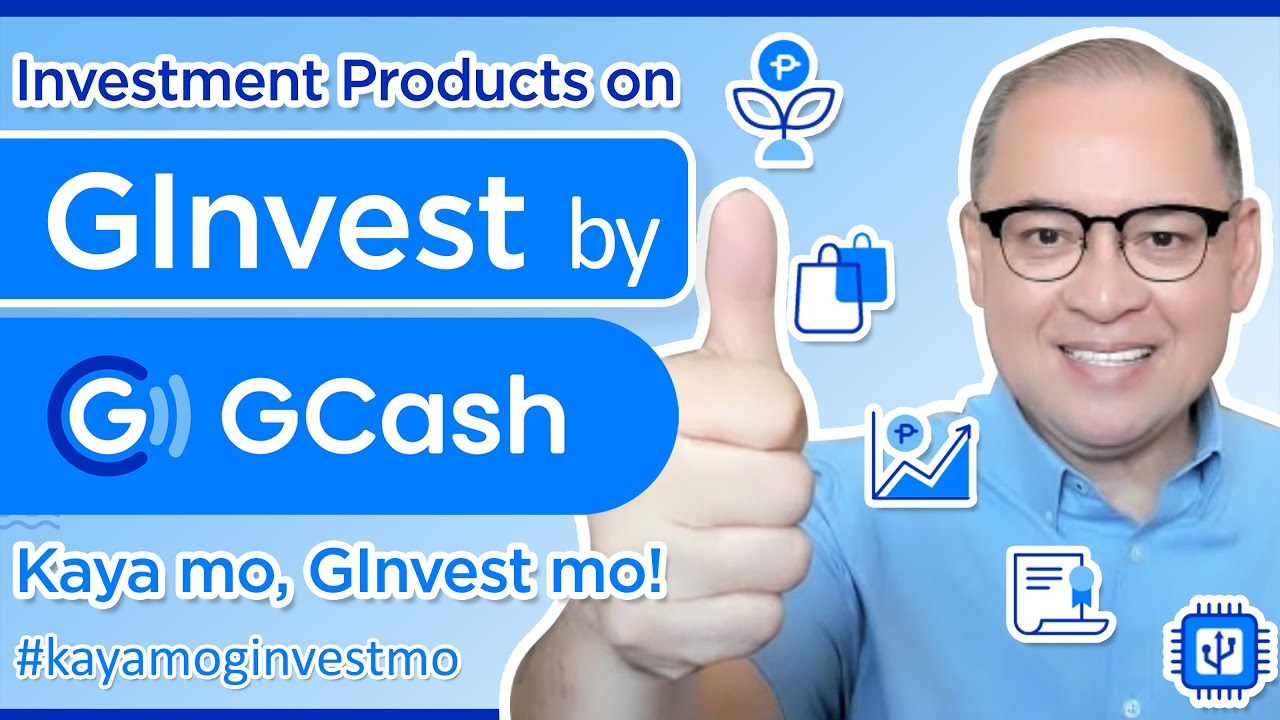 Investment Products on GInvest by GCash, #KayaMoGInvestMo - YouTube