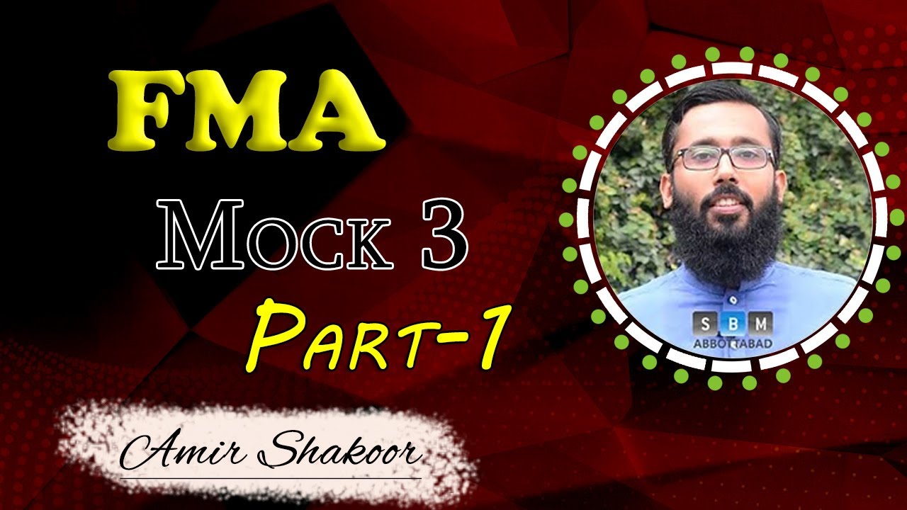 FMA Mock 3 Part 1 - YouTube