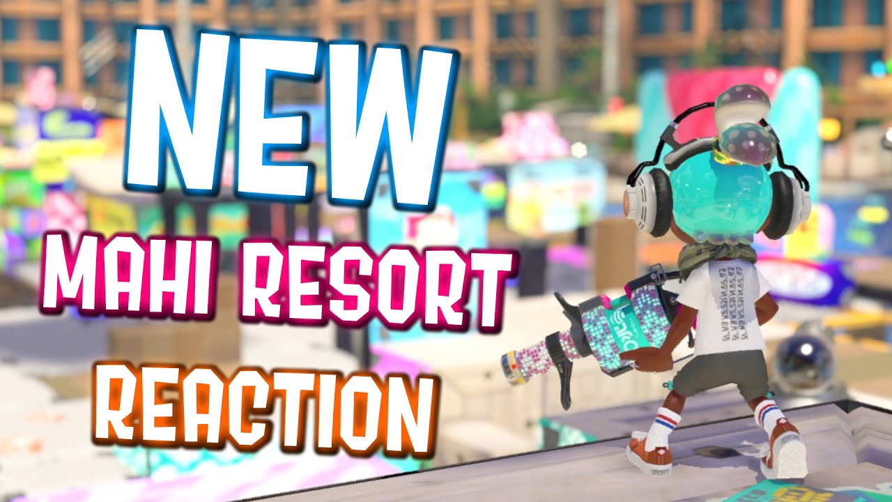 ALL MAHI MAHI RESORT CHANGES IN SPLATOON 3 (DUDE'S REACTION) - YouTube