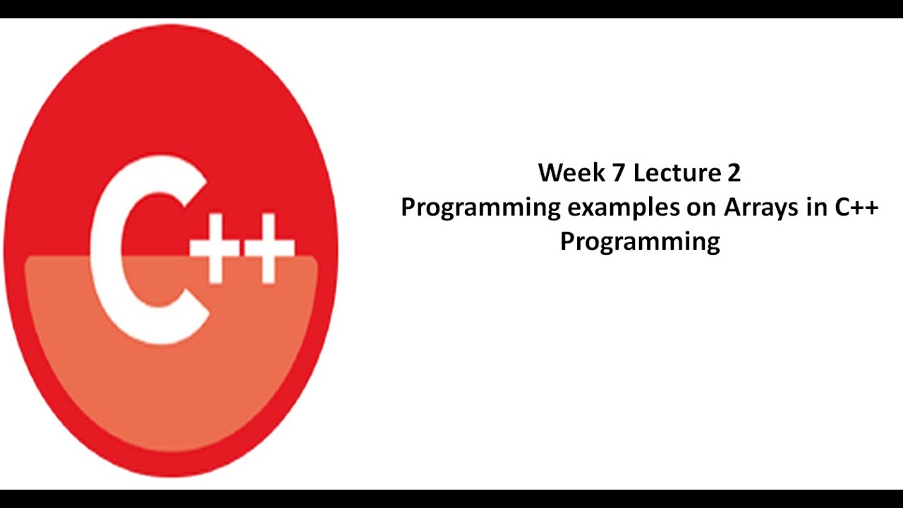 Programming Examples On Arrays In C Programming YouTube programming-examples-on-arrays-in-c-programming-youtube