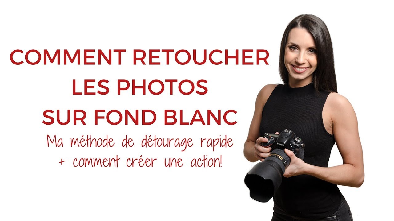 Comment retoucher les photos sur fond blanc : détourage facile et ...