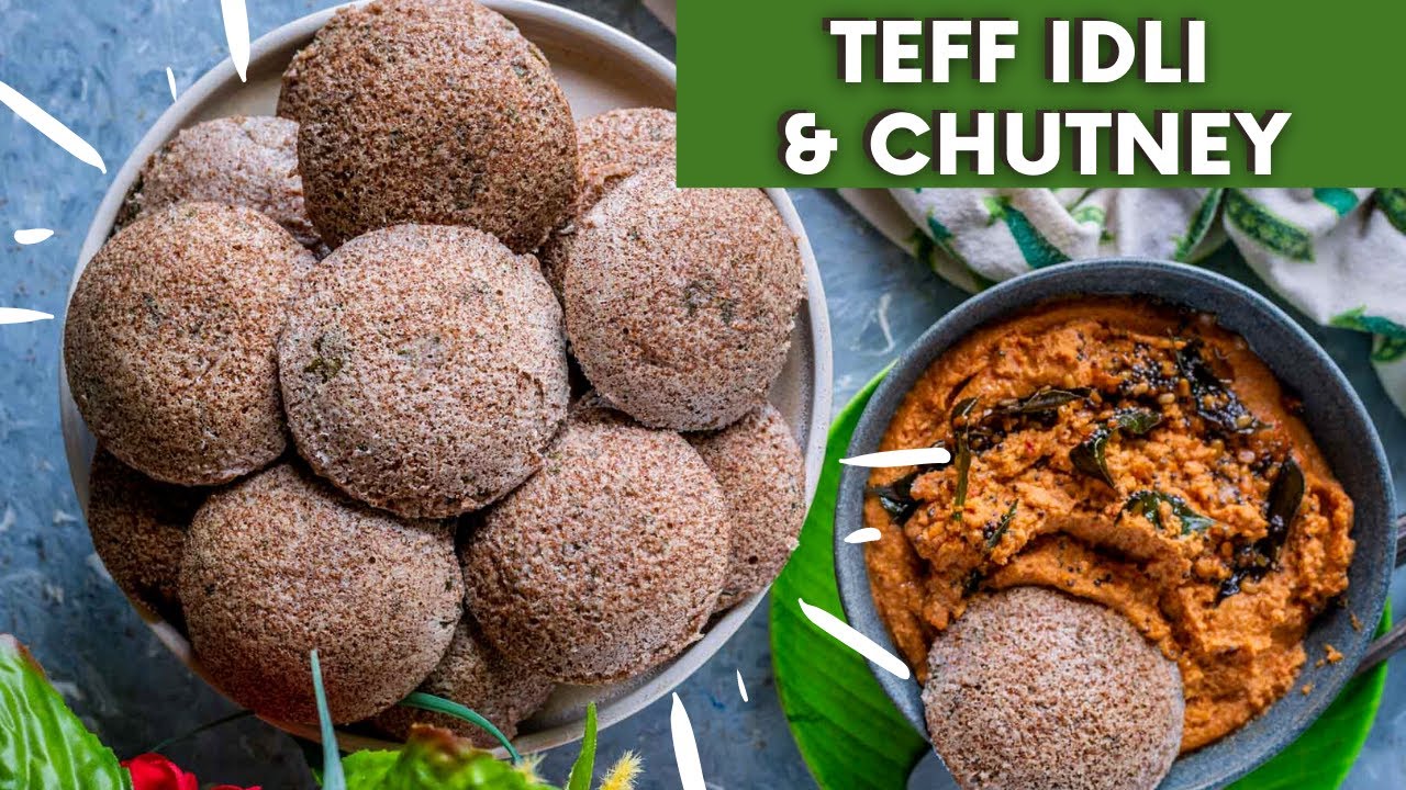 Teff Idli & Andhra Chutney Recipe | Protein Rich No Rice Idli - YouTube