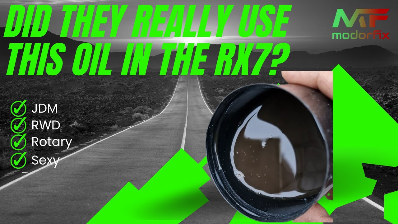 WHICH OIL IS BEST FOR THE MAZDA RX7 FD ROTARY WANKEL ENGINE - YouTube