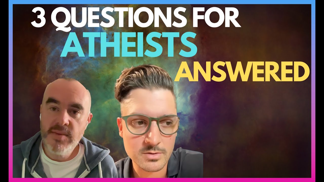 Answering 3 questions for Atheists with Alex Malpass - YouTube