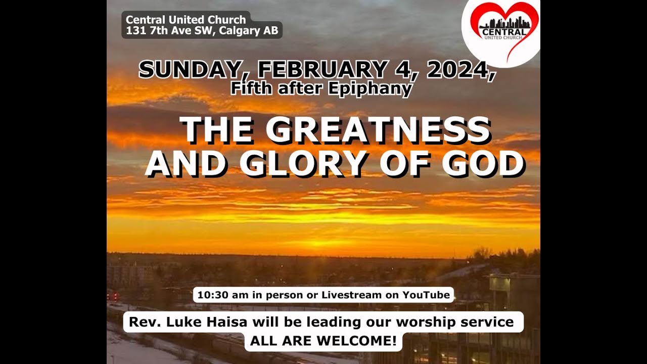 2024 02 04 ~ The Greatness and Glory of God ~ Pastor Luke Haisa - YouTube