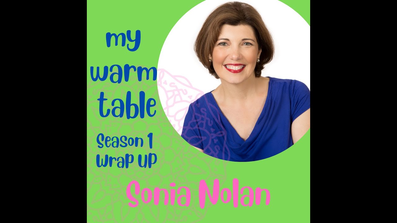 SEASON 1 WRAP UP with Sonia Nolan - YouTube