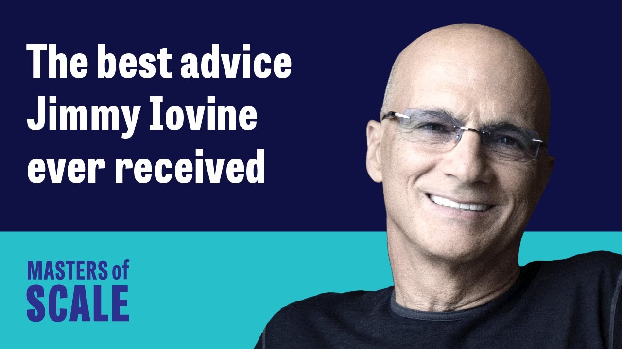 The best advice Jimmy Iovine ever received | Masters of Scale - YouTube