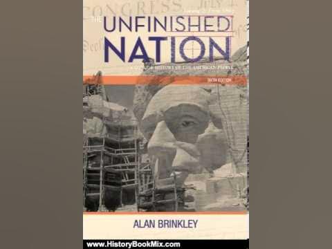 History Book Review: The Unfinished Nation: A Concise History of the ...