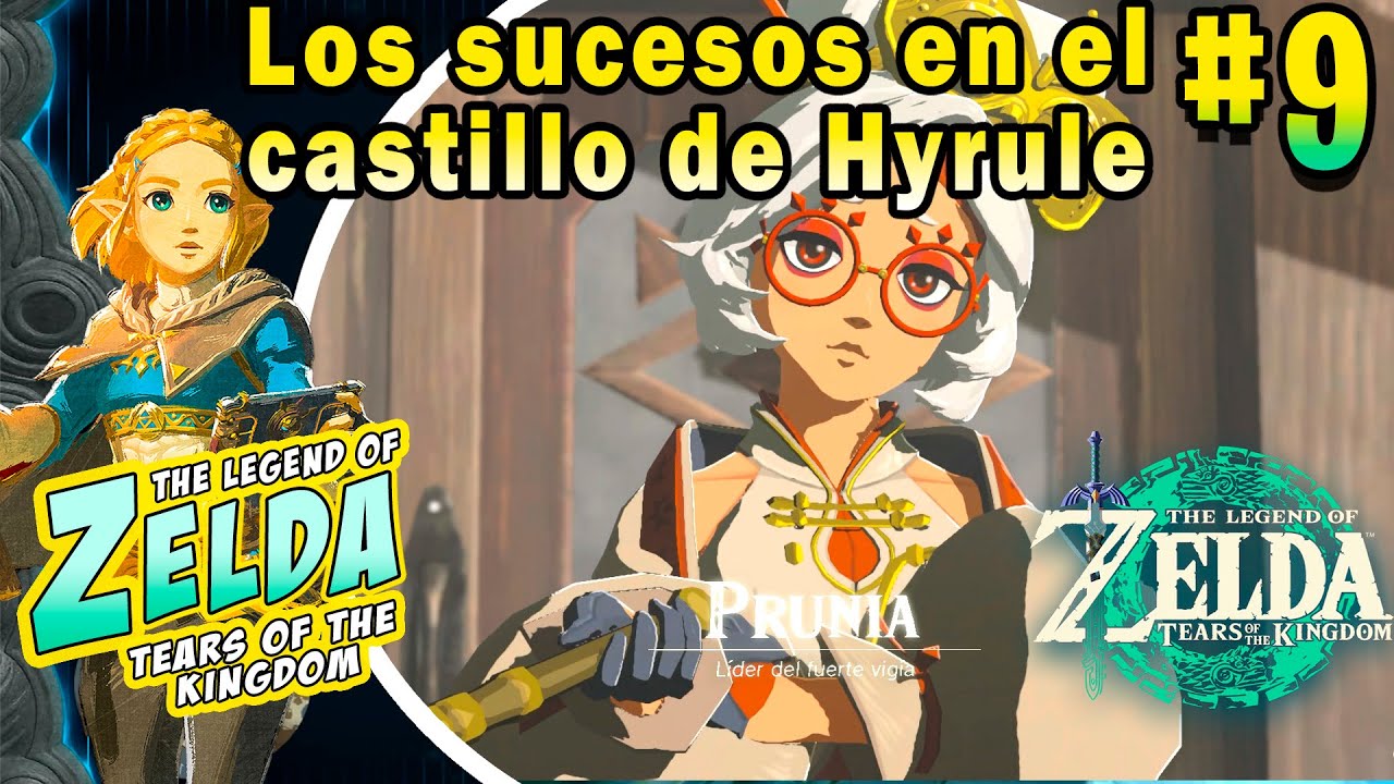 GUÍA ZELDA #9 Zelda: Tears of the Kingdom Prunia, Los sucesos en el ...
