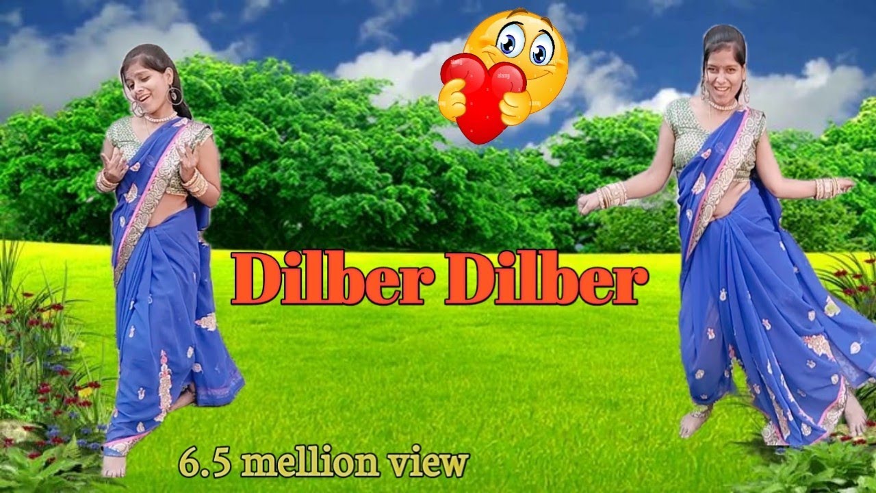 Dilber Dilber song।। दिलबर दिलबर [Full Song]।।dilbar satyamev jayate ...