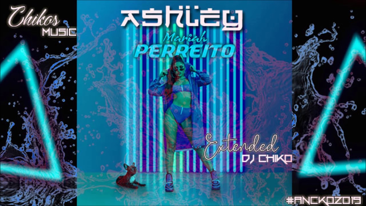 Mariah - Perreito Extended Dj Chiko - YouTube
