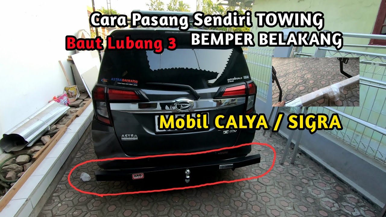 Cara Mudah Memasang TOWING BEMPER BELAKANG Sendiri, Mobil CALYA/SIGRA ...