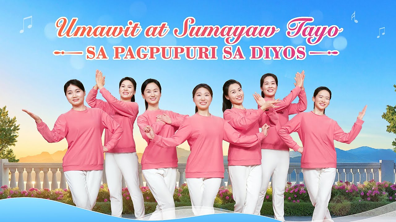 Christian Dance | "Umawit at Sumayaw Tayo sa Pagpupuri sa Diyos ...