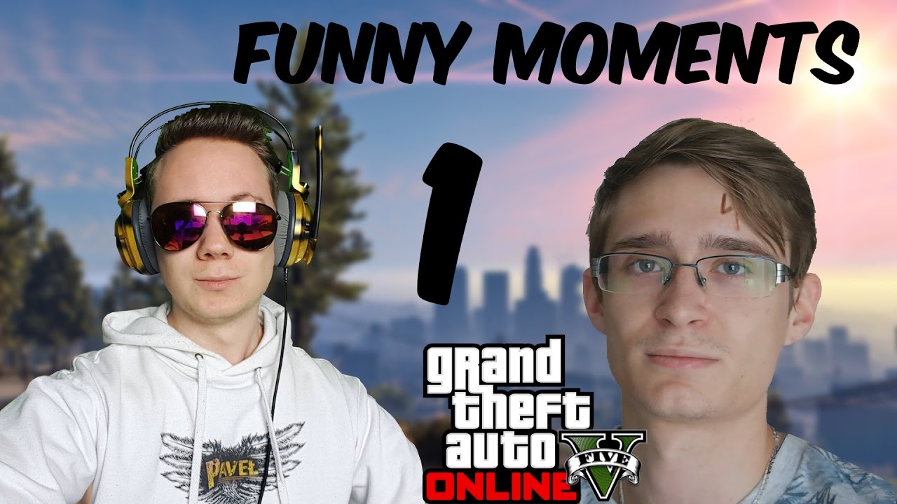 FUNNY MOMENTS #12 - PAVEL & MARDEY- GTA V - YouTube
