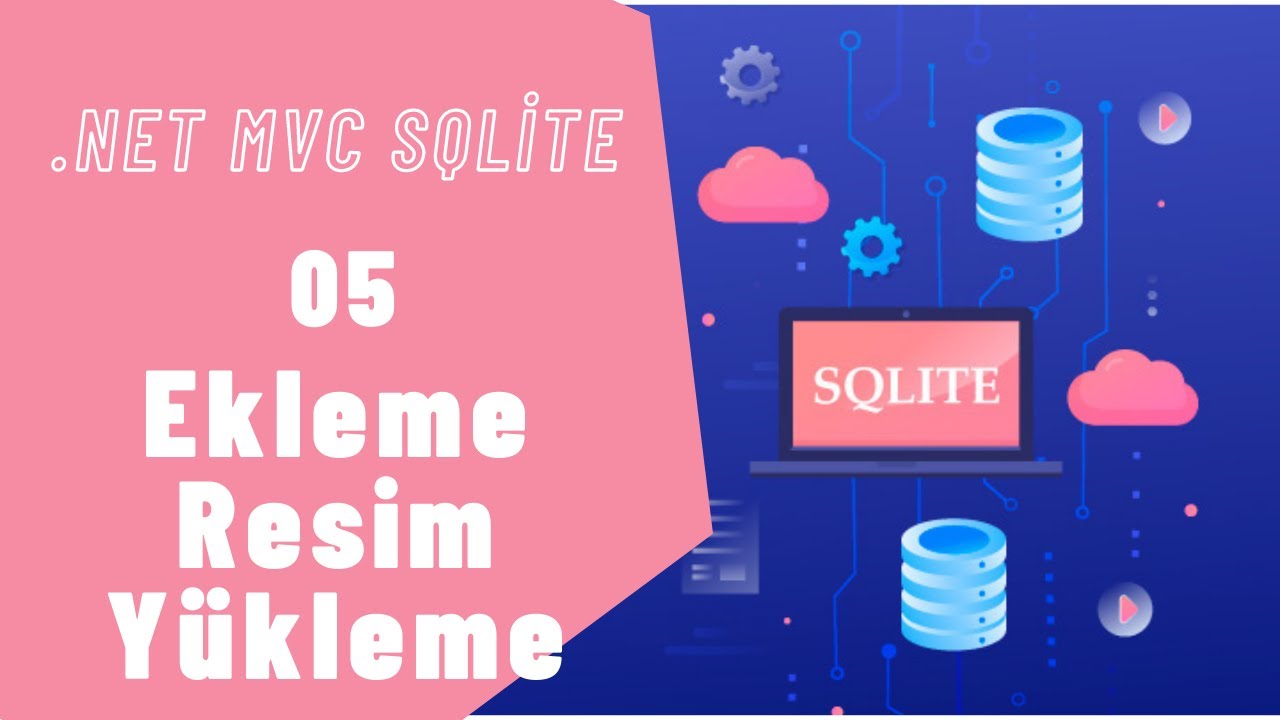 05 Kayıt Ekleme ve Resim Yükleme - YouTube