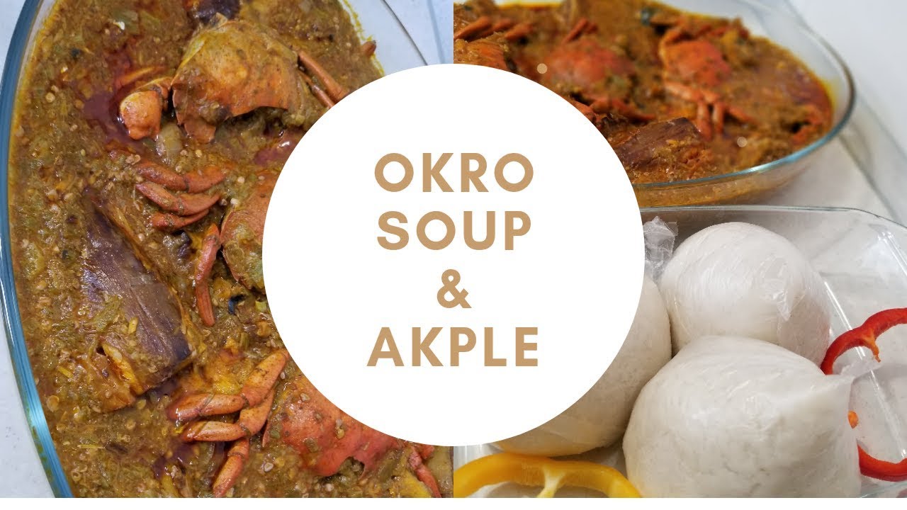 AUTHENTIC EWE OKRO SOUP & AKPLE - DOMINANT TV - YouTube