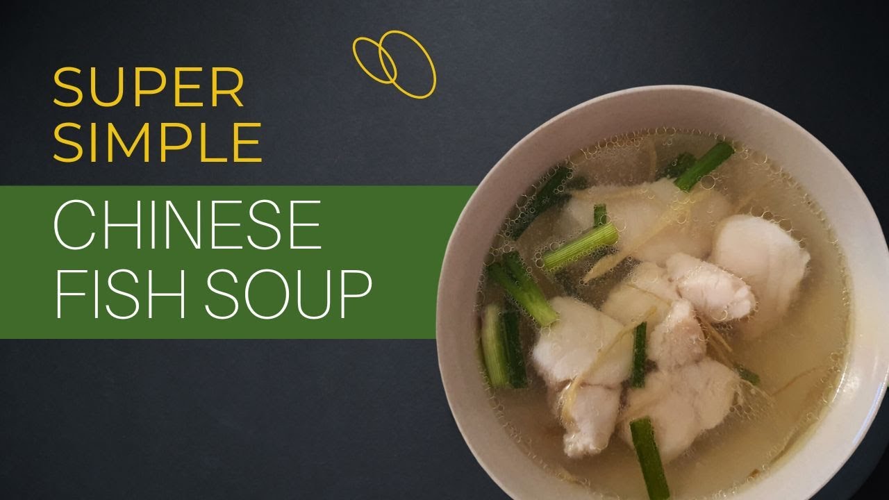 Chinese Fish Soup Recipe | Only 10 minutes to cook - YouTube