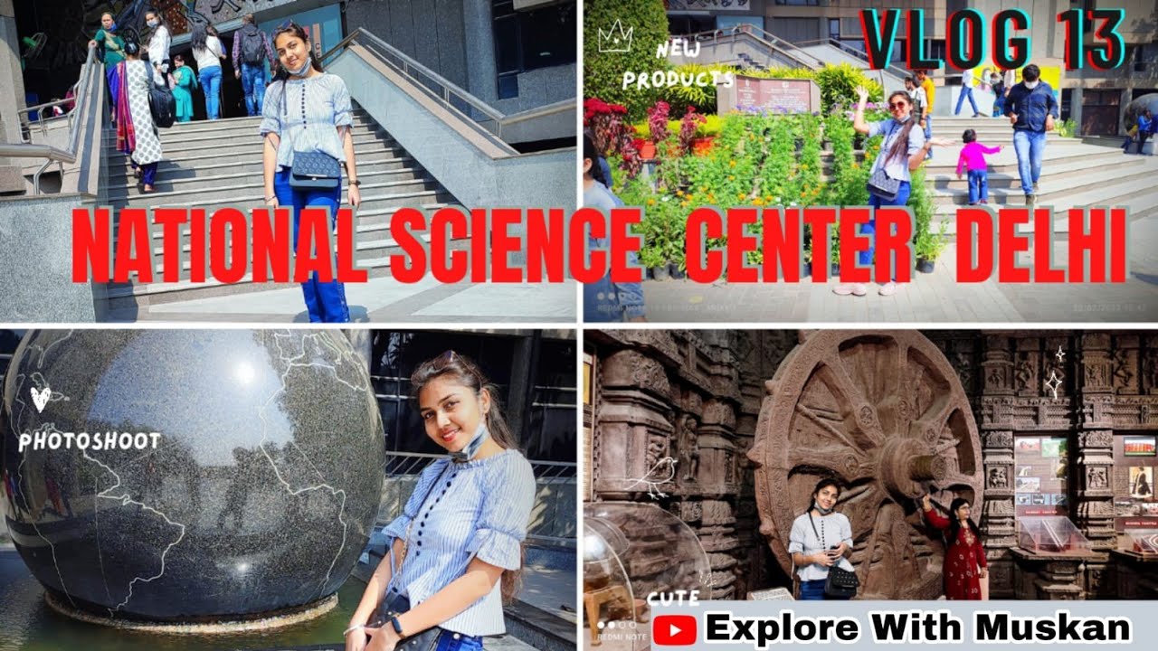 National Science Center Delhi | Science Museum Delhi | Science Museum ...