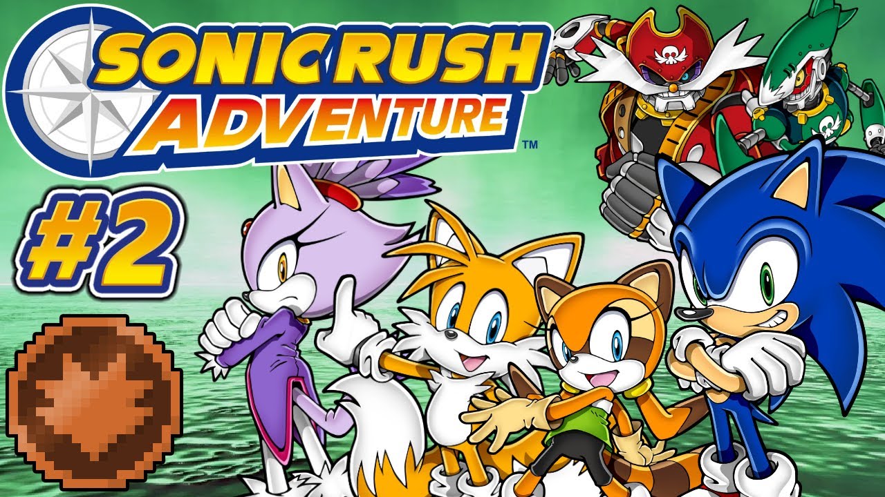 [Sonic Rush Adventure] #2 - Chasing ghosts - YouTube