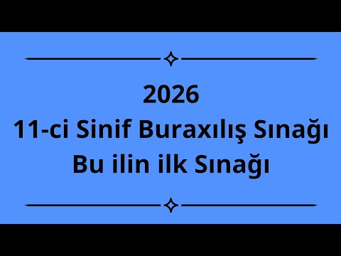 ✅️ 2026 11-ci Sinif Buraxılış| Bu ilin İlk Sınağı #DİM2026