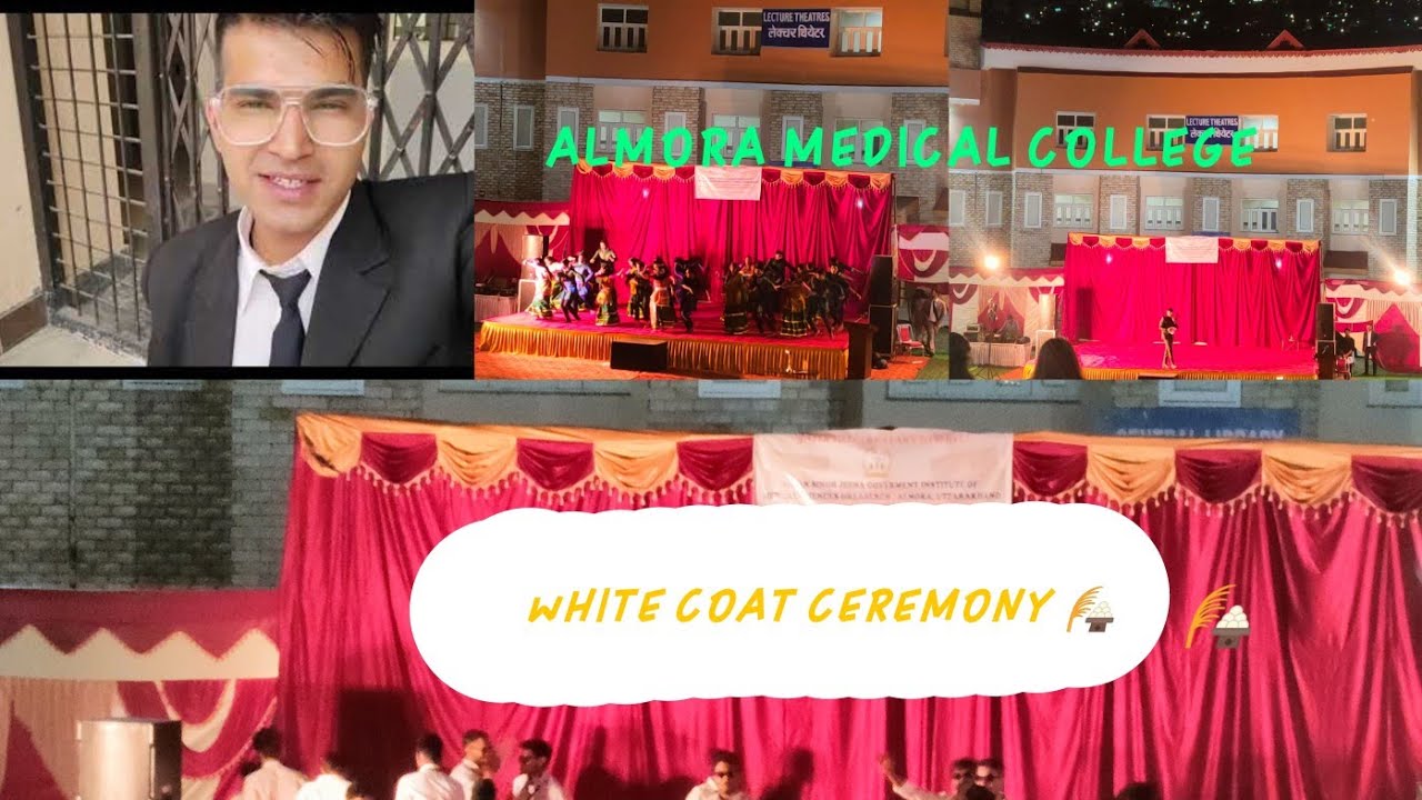ALMORA MEDICAL COLLEGE || STUDENT WHITE COAT CEREMONY|| #medicalstudent ...