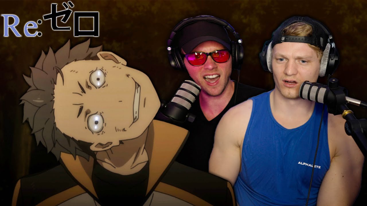 RE:ZERO EPISODE 22-23 REACTION! (Season 1) Nefarious Sloth! - YouTube
