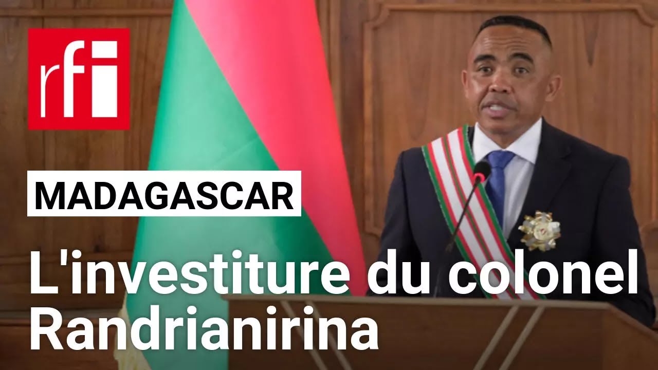 Madagascar : le colonel Michael Randrianirina investi «président de la ...