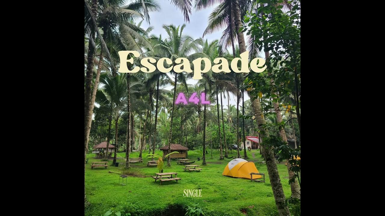 Escapade (Audio) | A4L - YouTube